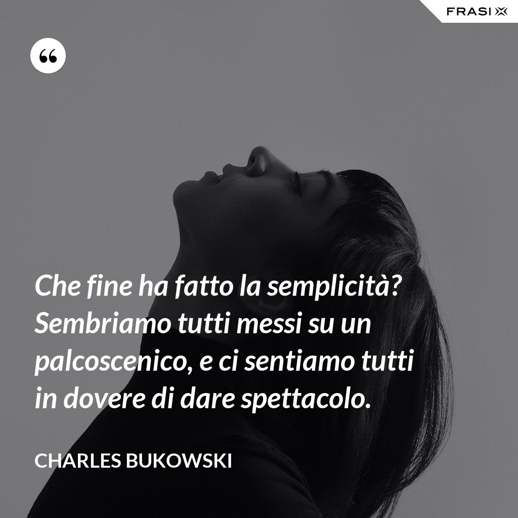 Le 40 frasi sulla semplicità più profonde e belle