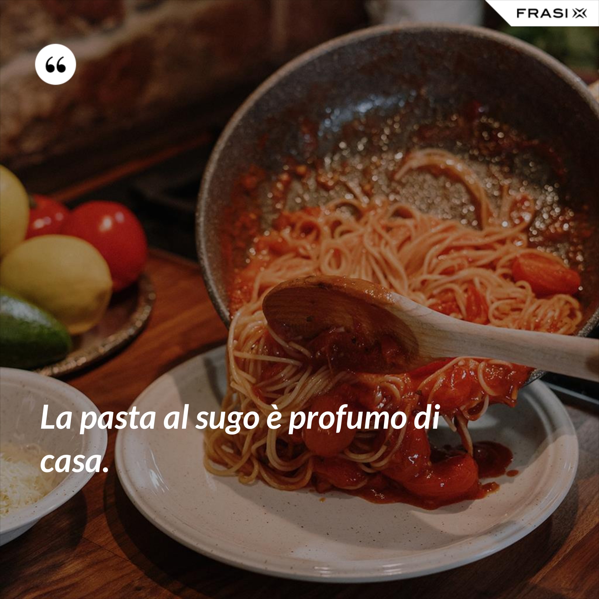 Le frasi sulla pasta più celebri e belle da condividere sui social