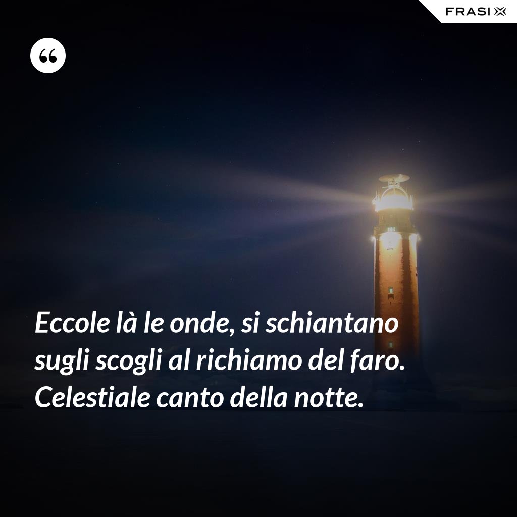 Le frasi sul faro più belle e poetiche di sempre